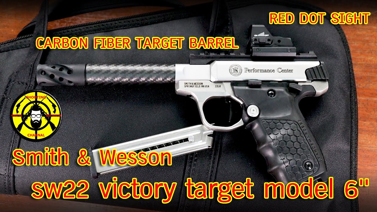 EP.235 รีวิวปืน S&W SW22 VICTORY TARGET MODEL 6" CARBON FIBER TARGET ...