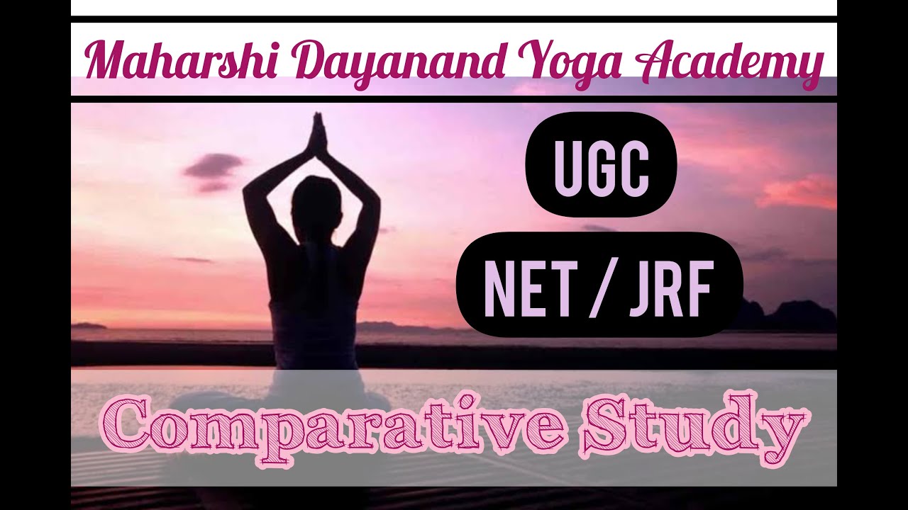 MDYA - Neeraj Mandloi, Class - 01, Comparative Study (Ashtang Yog, Yoga ...