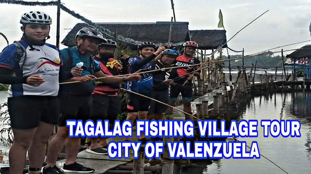 TAGALAG FISHING VILLAGE TOUR CITY OF VALENZUELA - YouTube