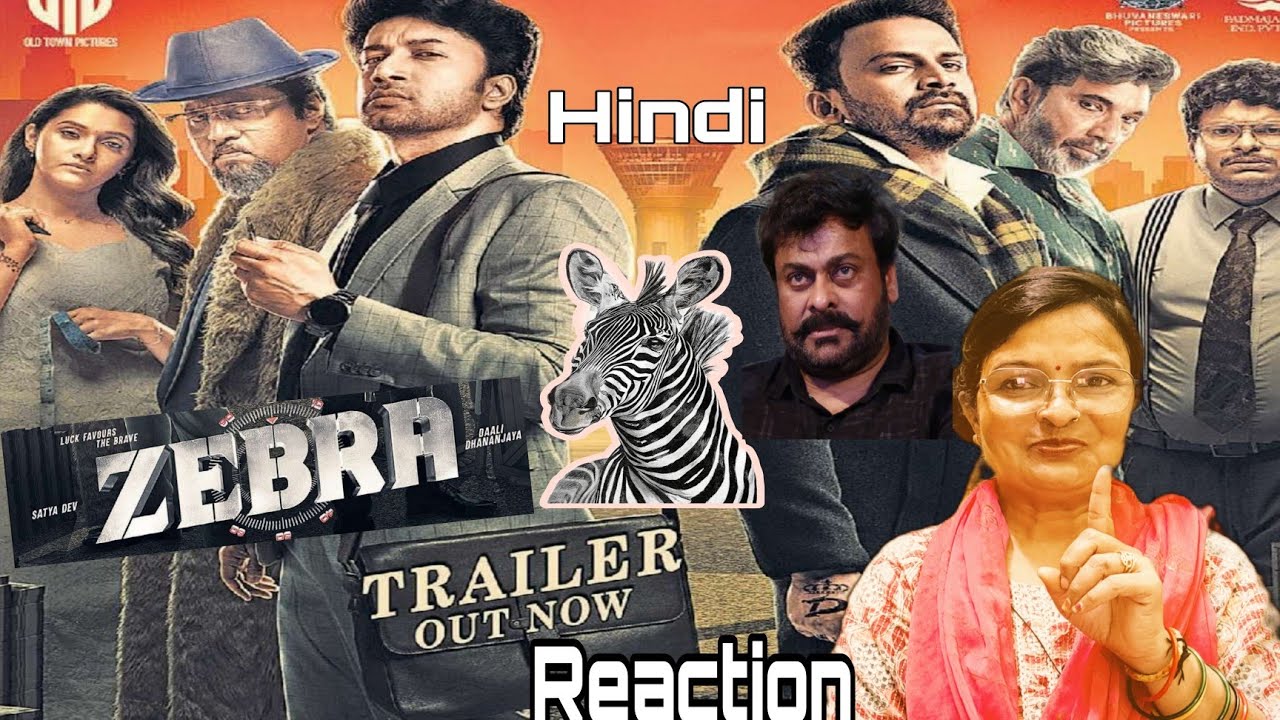 Zebra trailer Reaction | Satya Dev, Daali Dhananjaya, Sathyaraj, Priya Bhavani S,Sunil V,Sathya ...