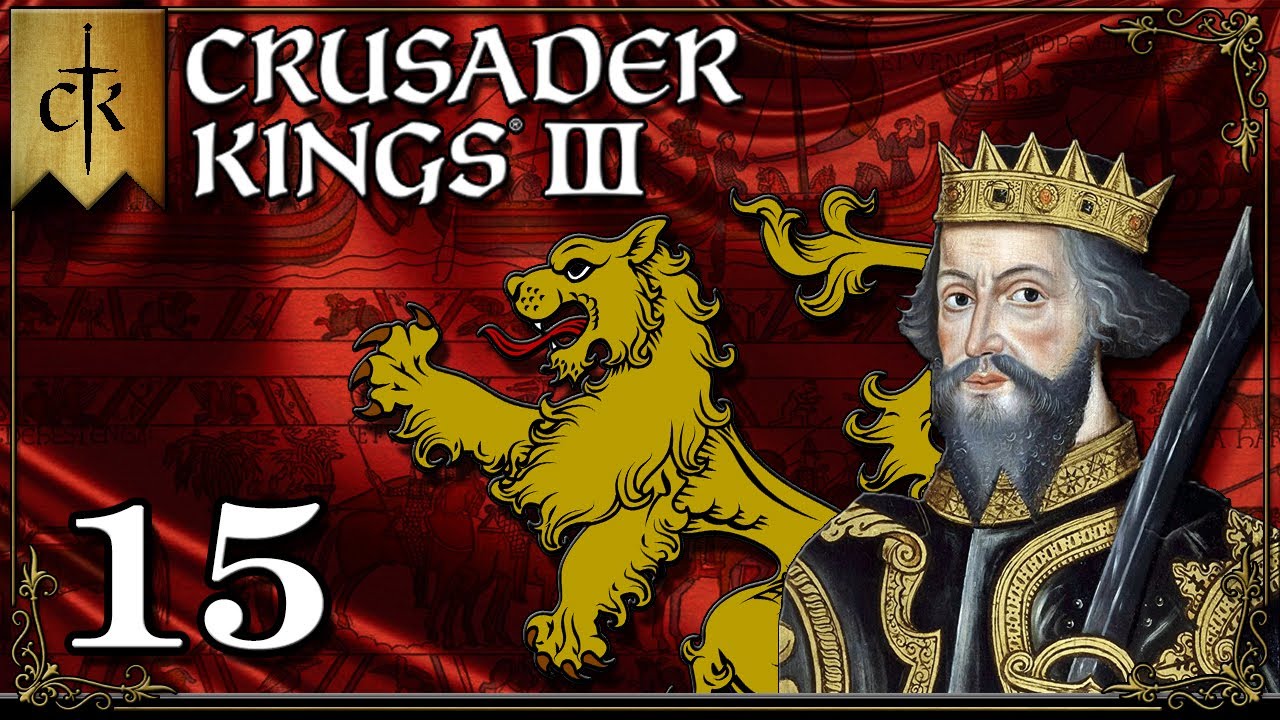 Let's Play Crusader Kings III 3 England | CK3 Normandie Dynasty ...