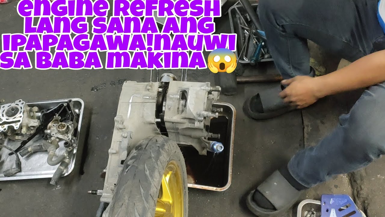 engine refresh lang sana ang ipapagawa nauwi sa baba makina PART:1 ...