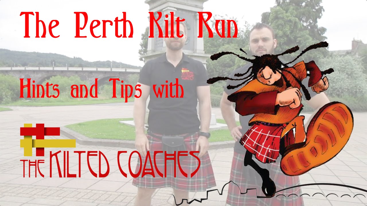 Perth Kilt Run with The Kilted Coaches - YouTube