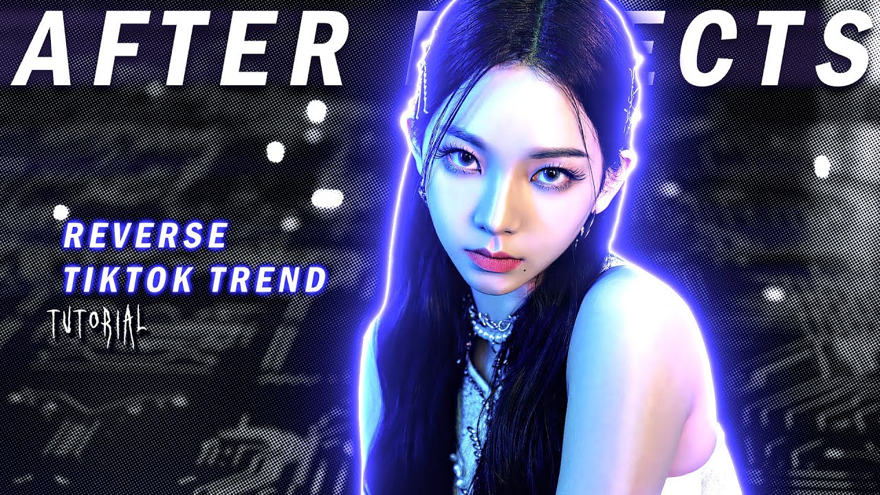Popular Tiktok Reverse Trend After Effects Tutorial YouTube popular-tiktok-reverse-trend-after-effects-tutorial-youtube