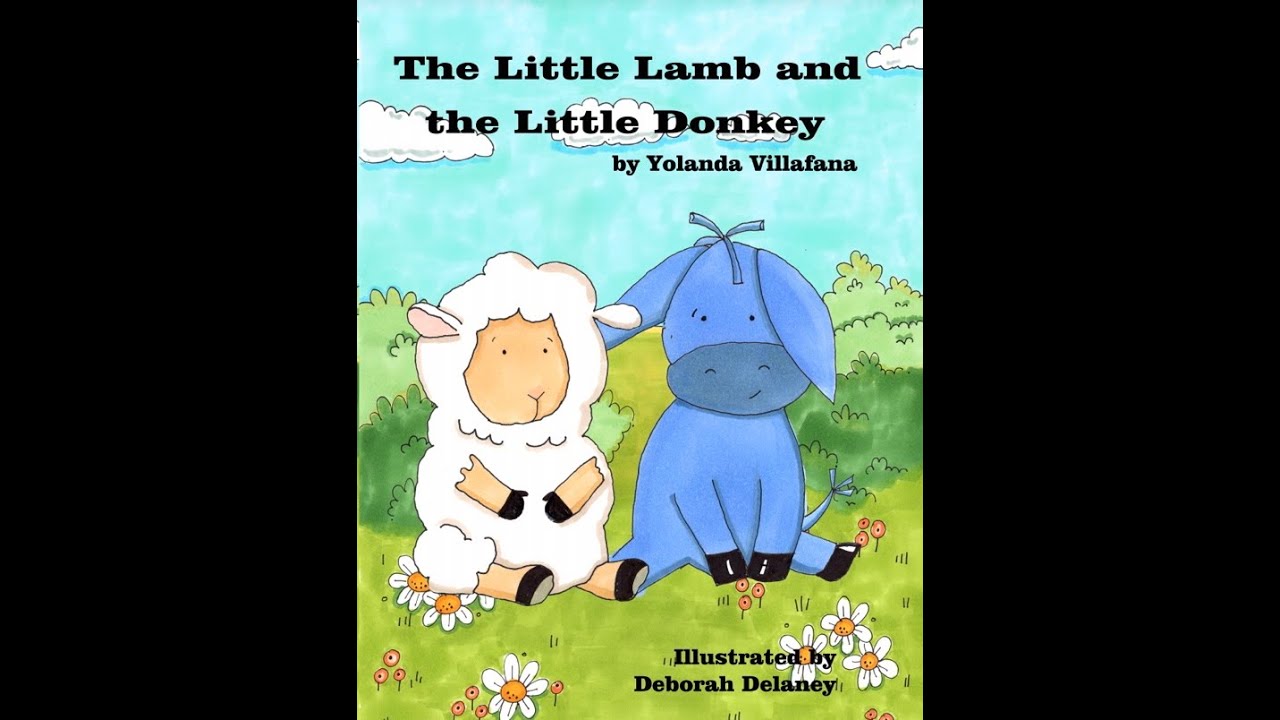 The Little Lamb and the Little Donkey - Easter Book - YouTube