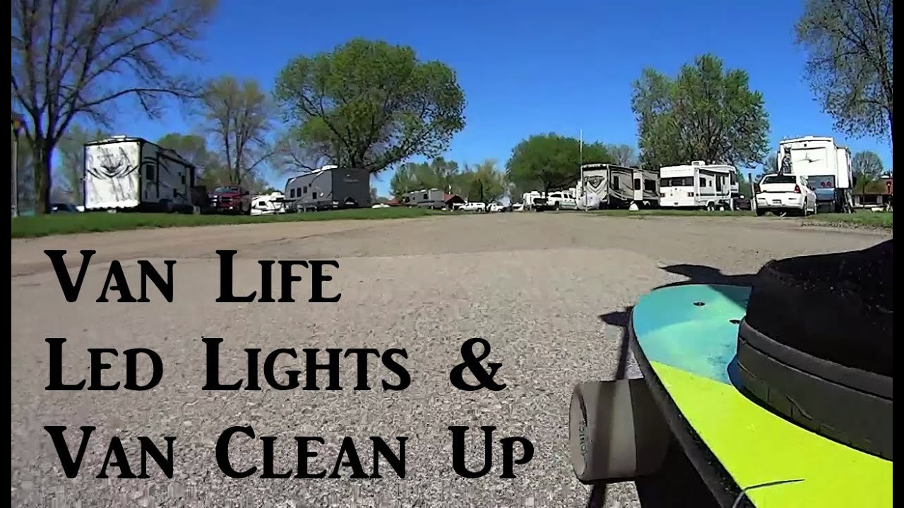 Van Mods Led Lights and Van Clean Up - YouTube