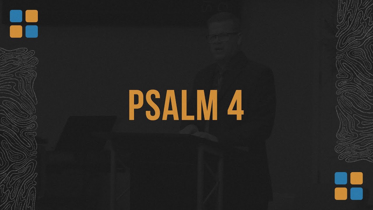 Psalm 4 - YouTube