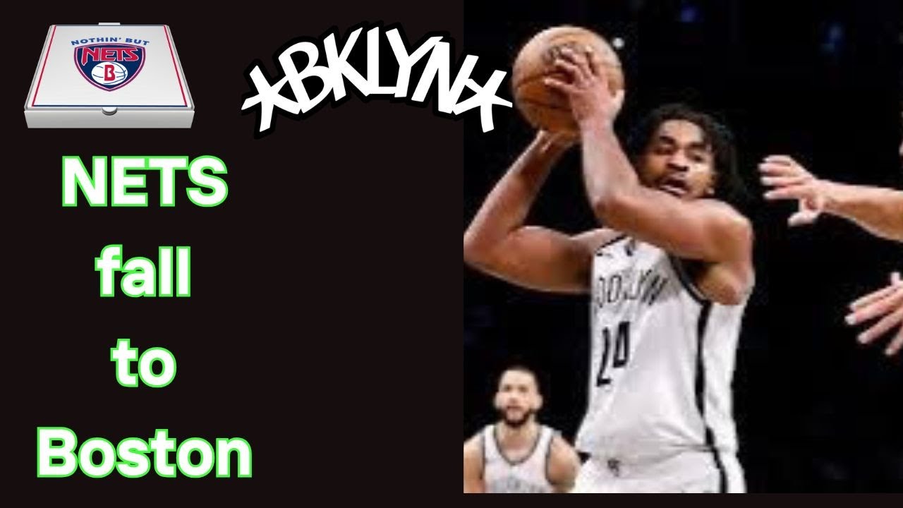 NETS FALL TO BOSTON, DFS ON HIS WAY OUT? ZION TRADE? - YouTube