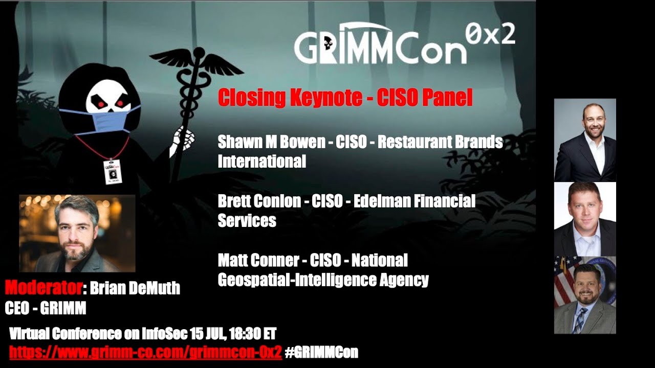 #GRIMMCon 0x2 - Closing CISO Panel with Shawn M Bowen, Brett Conlon ...