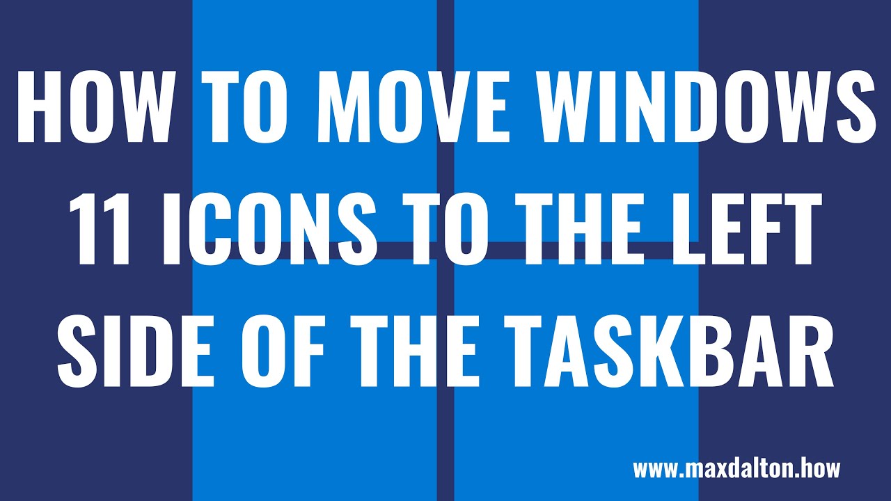 How to Move Windows 11 Icons to the Left Side of the Taskbar - YouTube
