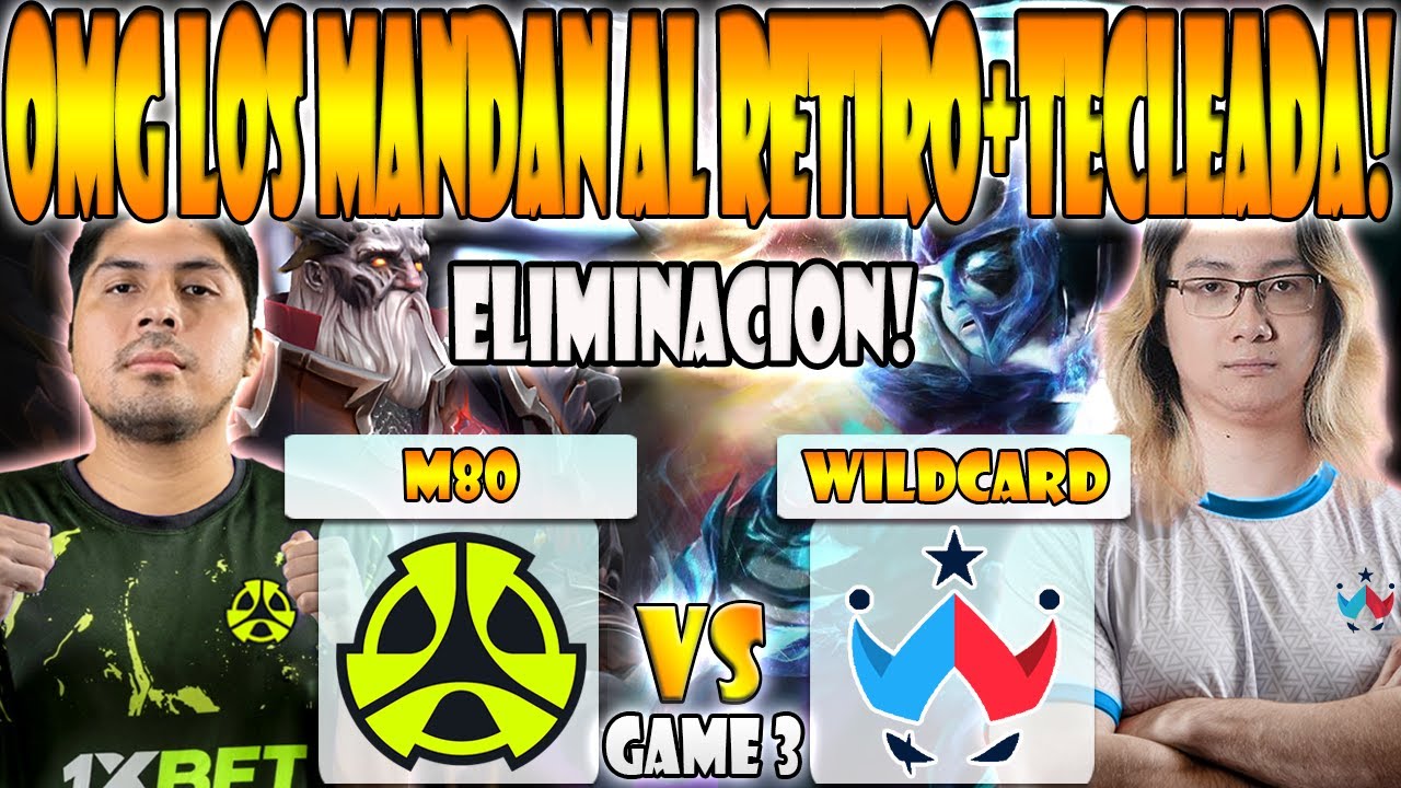 M80 VS WILDCARD BO3[GAME 3]ELIMINACION- K1 HECTOR, DARKMAGO VS YAMSUN ...