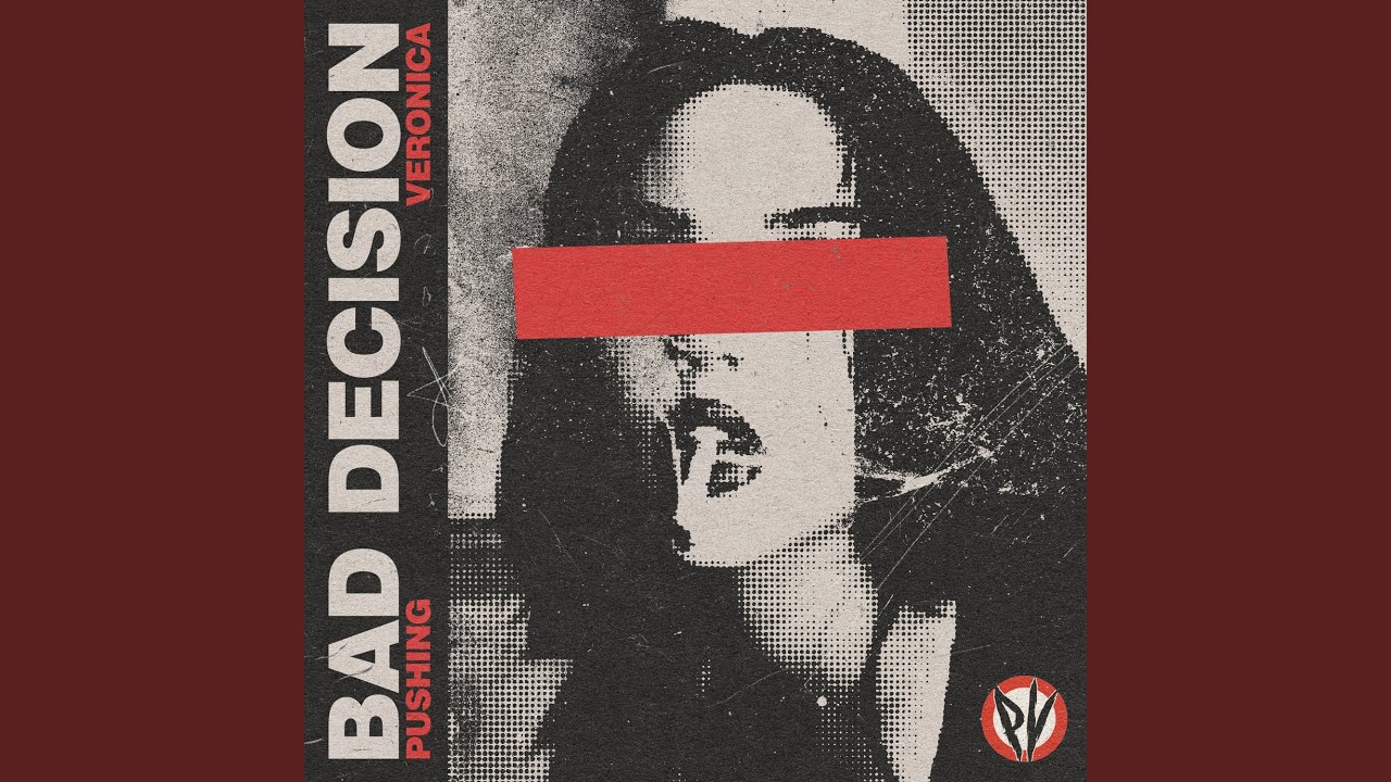 Bad Decision - YouTube