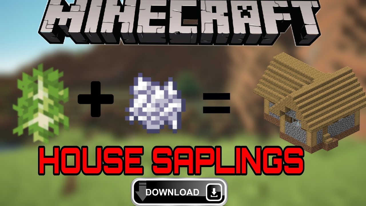 Minecraft house saplings | House saplings mod for Minecraft - YouTube