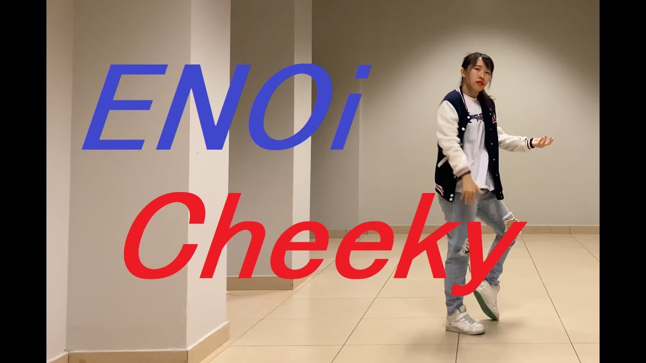 ENOi 이엔오아이 - Cheeky 발칙하게 (Dance Cover) - YouTube