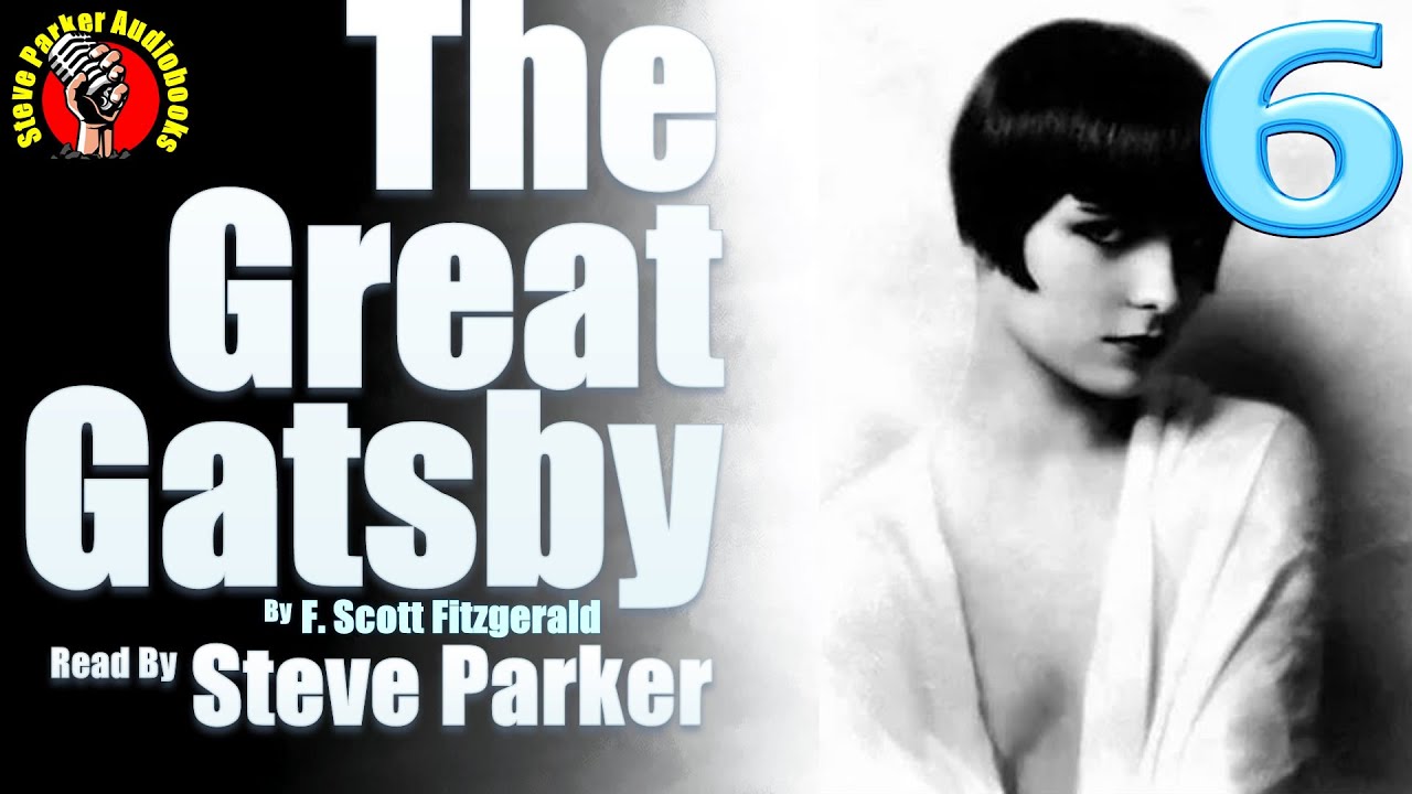 The Great Gatsby full immersive audiobook - chapter 6 - YouTube