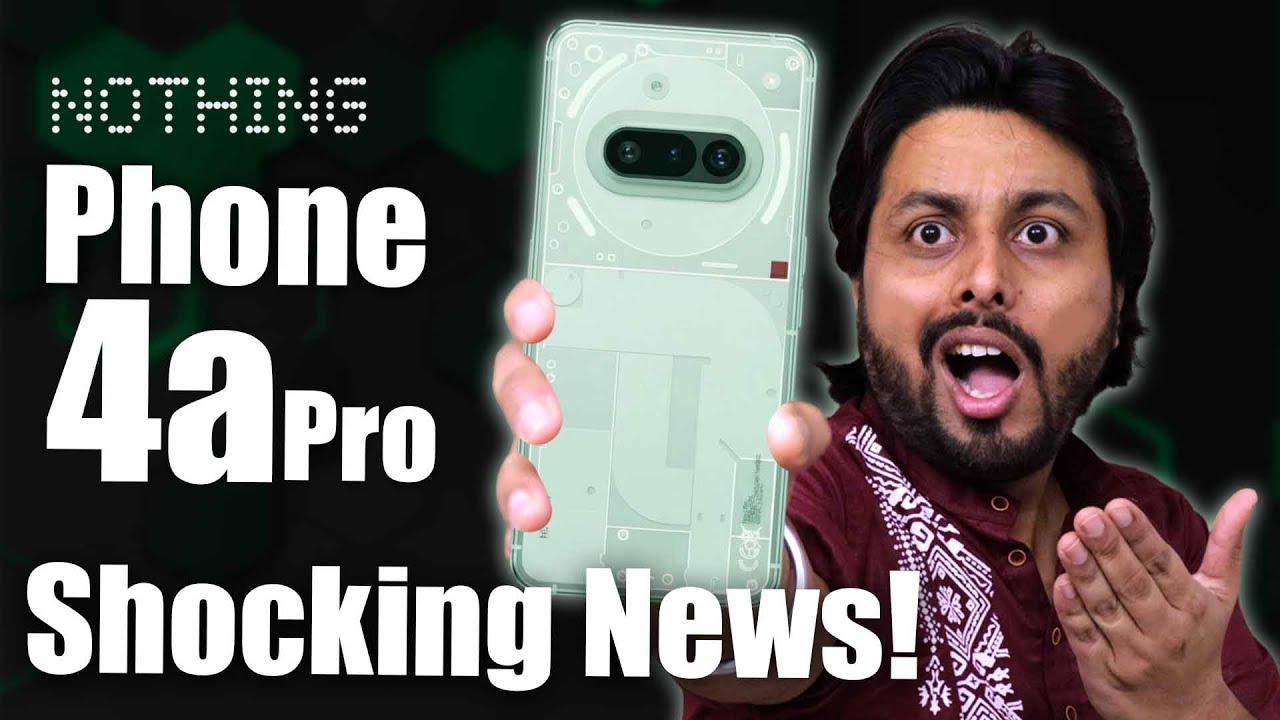 Big Leak: Nothing Phone 4a Pro Launching Soon in India with ...