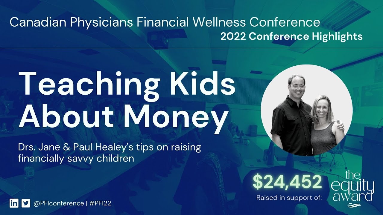 TEACHING KIDS ABOUT MONEY with Dr. Jane & Paul Healey - YouTube