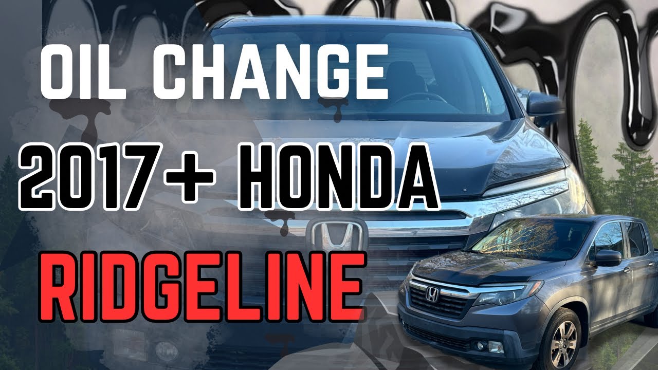 How to do Oil Change on 2017+ Honda Ridgeline - YouTube