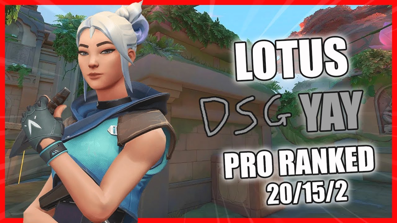 DSG Yay Jett Lotus | Valorant Pro Vod Ranked Gameplay - YouTube