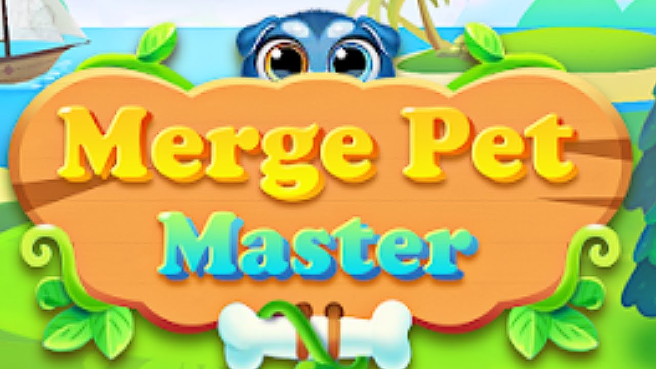 Merge Pet Master Mobile Gameplay Android - YouTube
