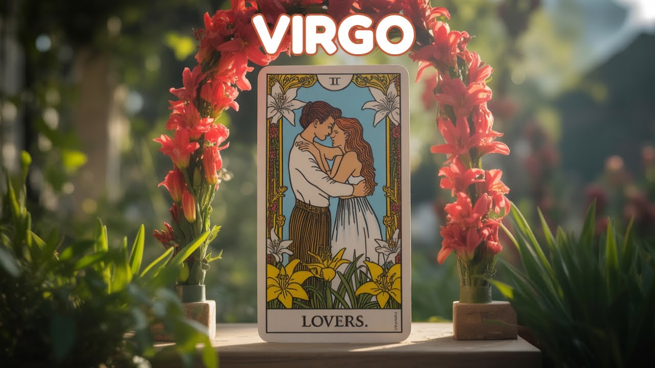 VIRGO 💌 LOVE UNCONDITIONALLY OPEN YOUR HEART ️‍🔥 AND LET TRUE ...
