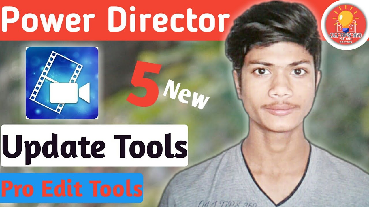 PowerDirector New Five Update 2020 | Pro Edit Tools PowerDirector ...