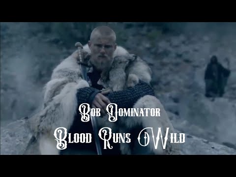Bob Dominator - Blood Runs Wild (Official Video Music) 