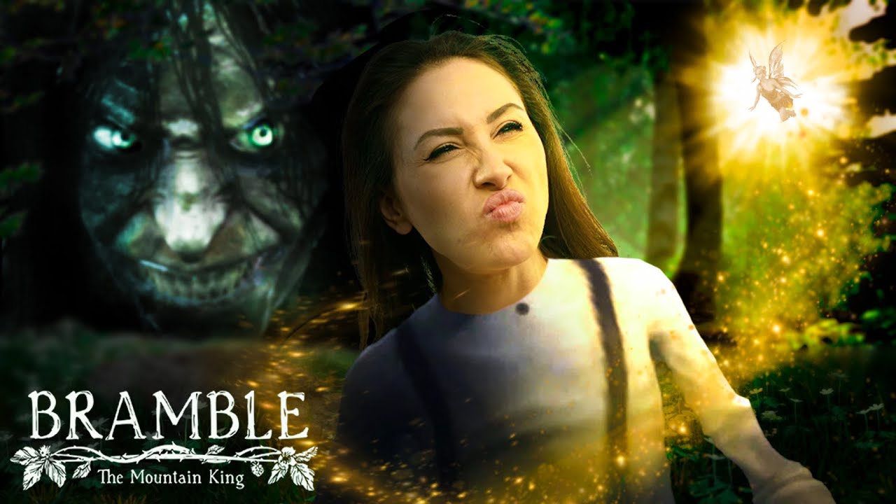 Ich habe eure Schreie erhört und spiele Bramble: The Mountain King ...