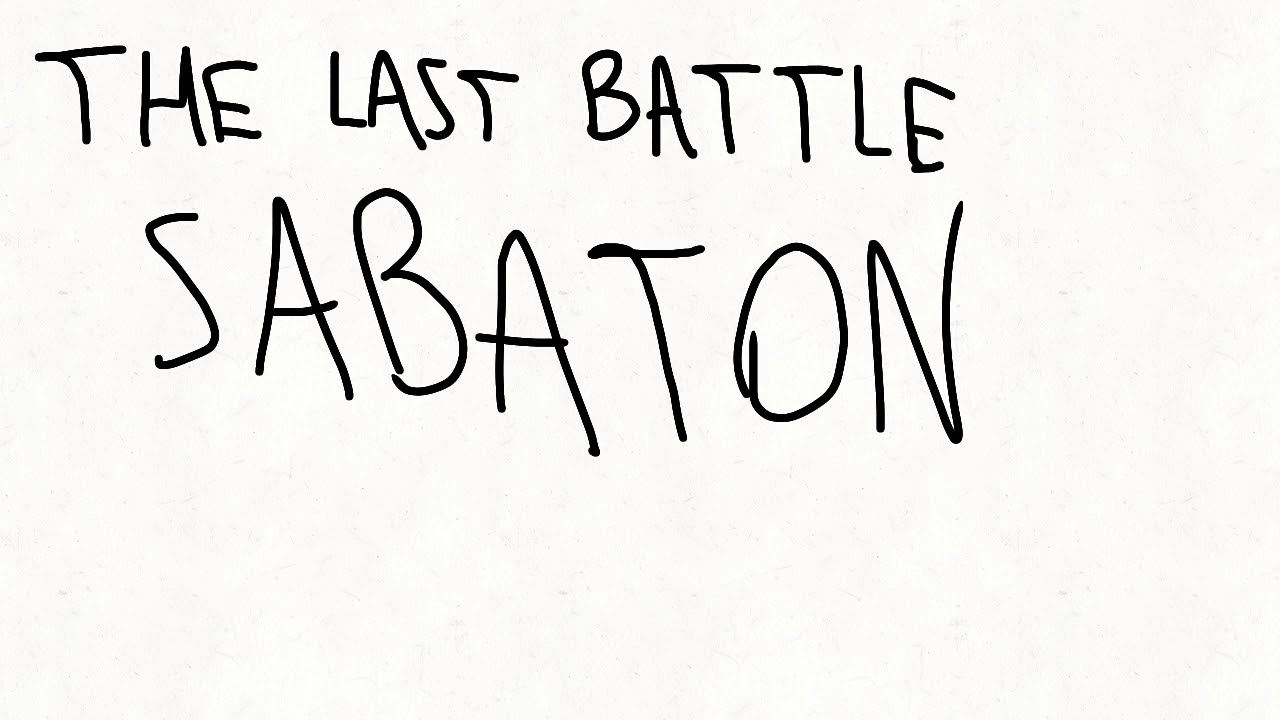 The Last Battle Sabaton - YouTube