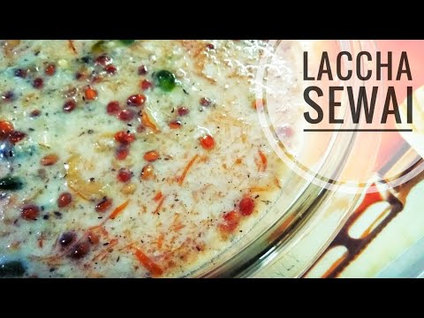 How to make Laccha Sewai | Sewai Recipe | Eid Special | Eid Sweet ...