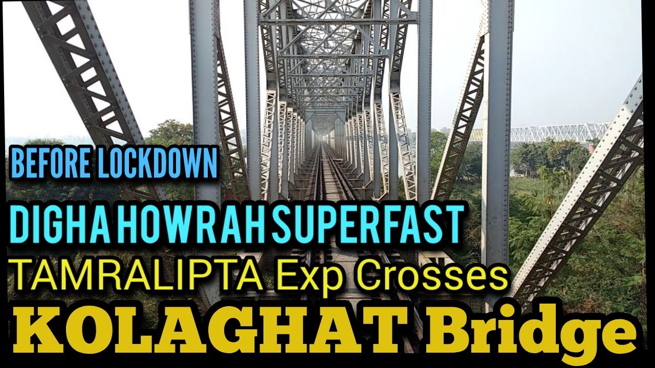 Travelling in Kolaghat Bridge | Crosses High Speed DIGHA-HOWRAH ...