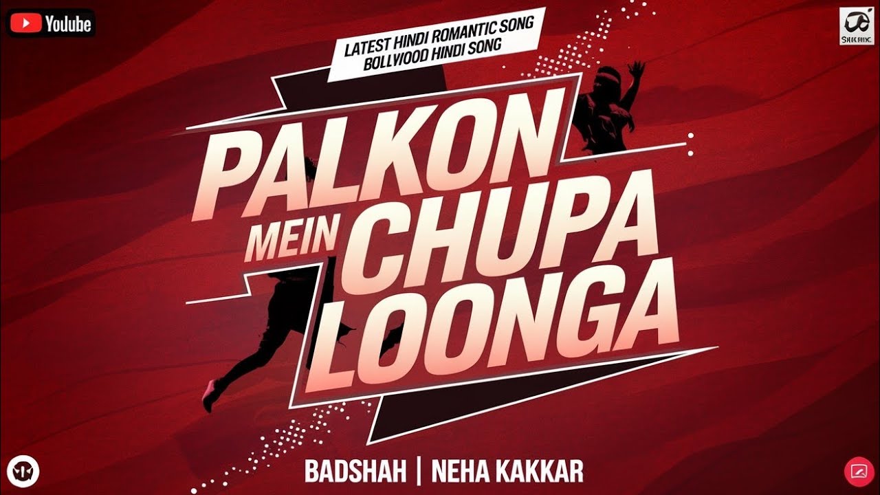 Palkon Mein Chhupa Loonga | Latest Hindi Romantic Song | Bollywood ...