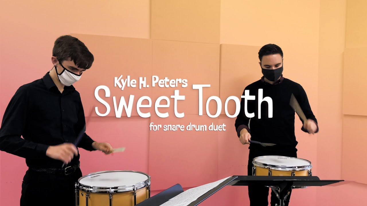 Sweet Tooth (Kyle H. Peters) – Snare Drum Duet - YouTube