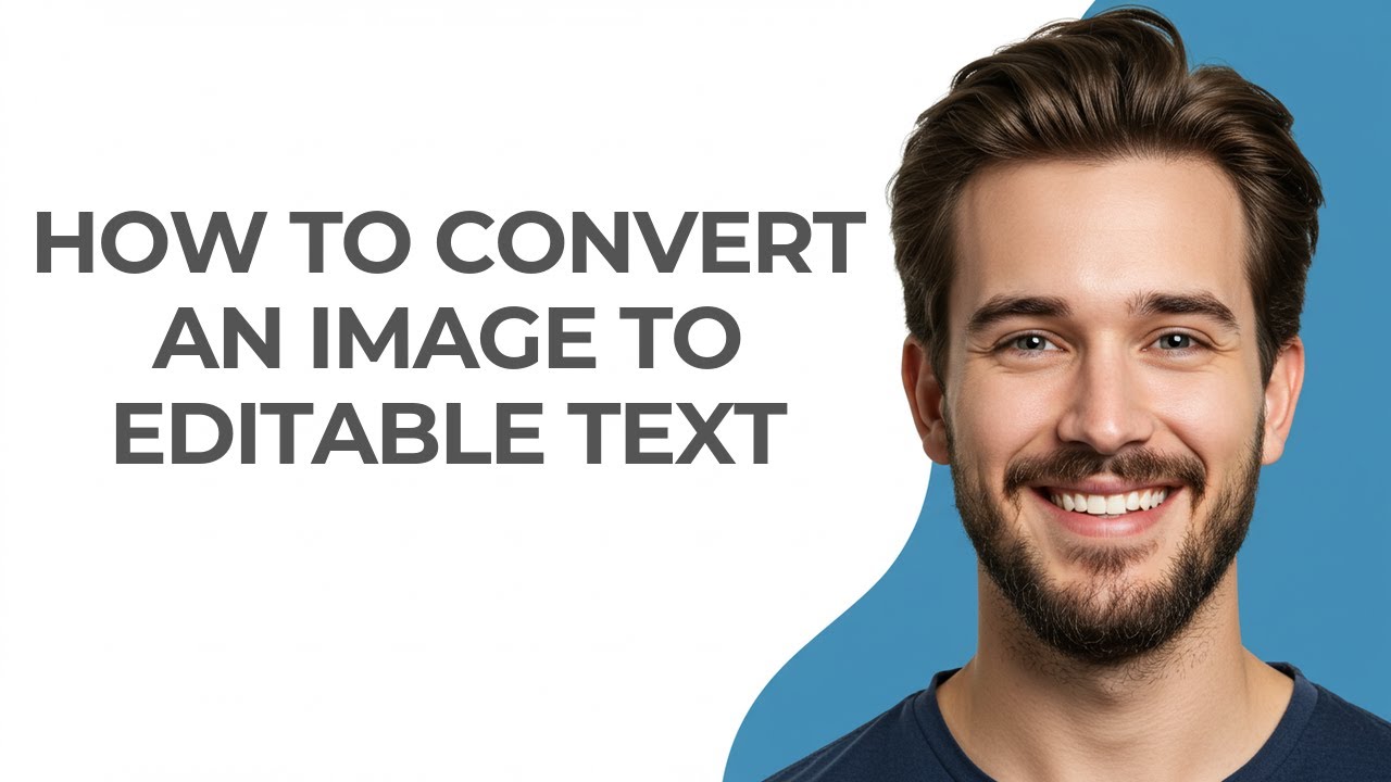 How To Convert An Image To Editable Text - GUIDE! - YouTube