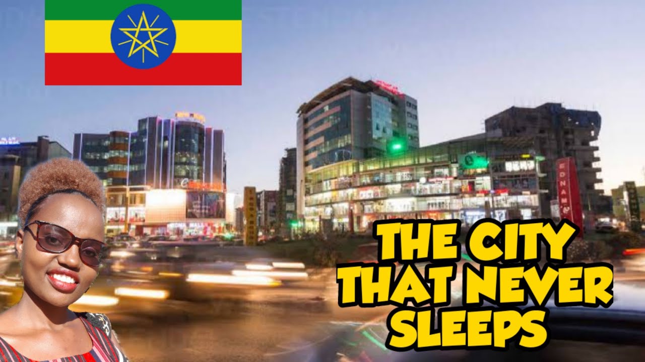 You Won't Believe This Is Addis Ababa At Night: Life In Ethiopia Vlog ...