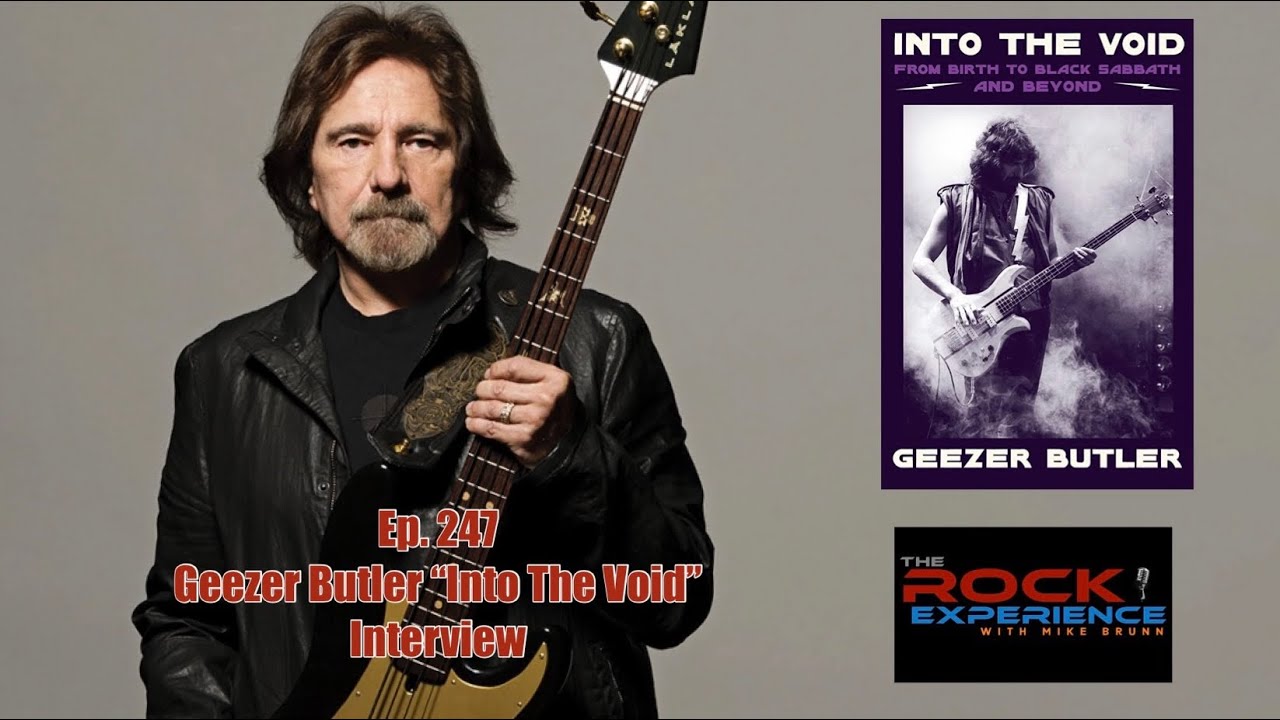 Ep. 247 - Geezer Butler Interview "Into The Void" Black Sabbath Ozzy ...