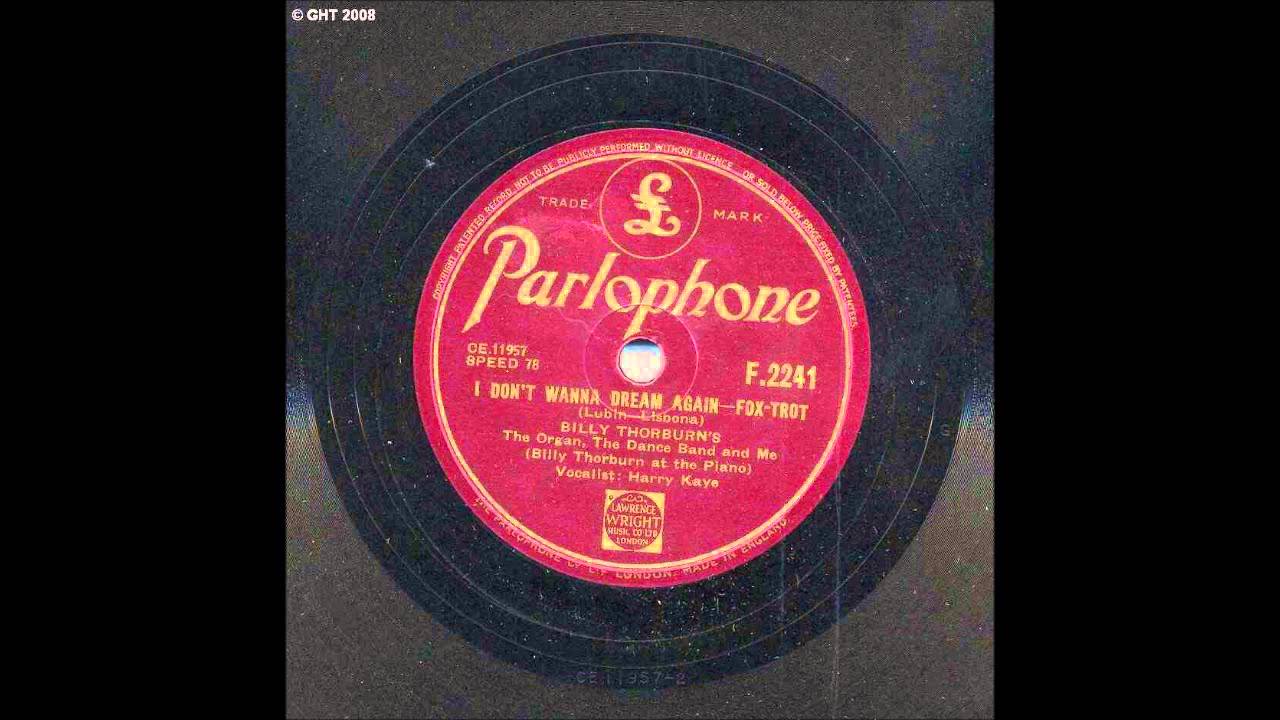 "I Don't Wanna Dream Again" by Billy Thorburn's Dance Orchestra with ...