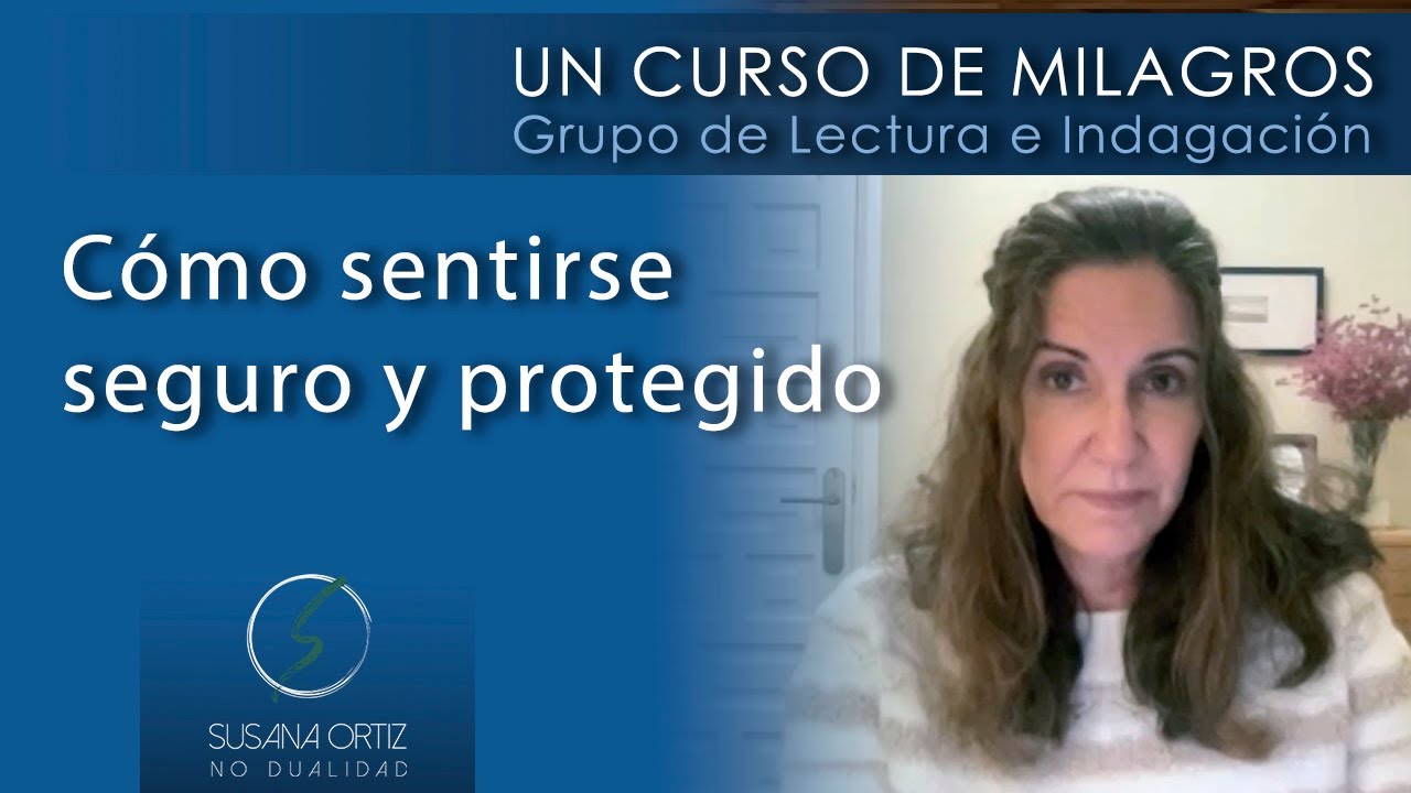 Cómo sentirse seguro y protegido. - YouTube