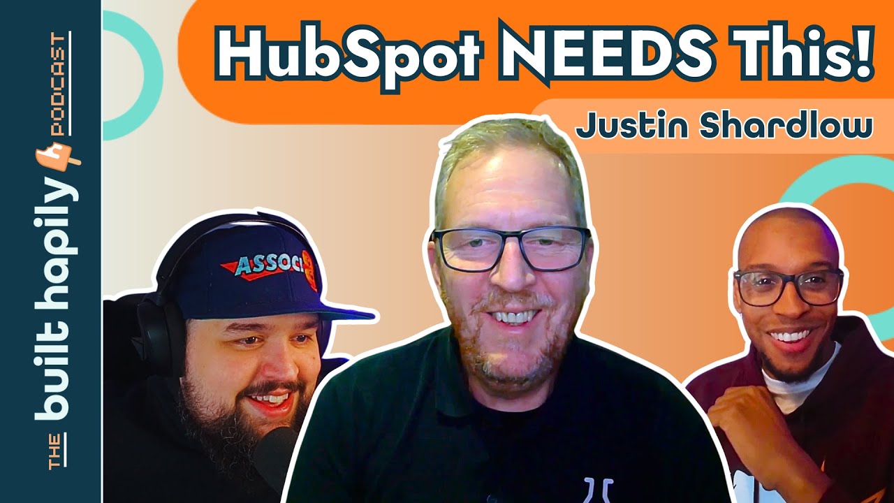 built hapily podcast | Season 1, Episode 7: Justin Shardlow - YouTube