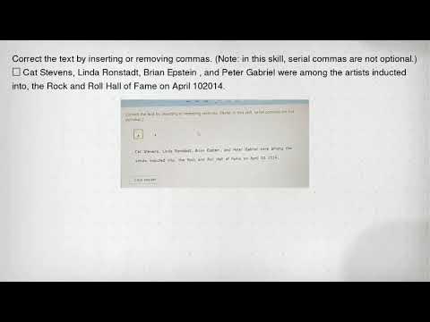 Correct the text by inserting or removing commas. (Note: in this skill, serial commas are not ...