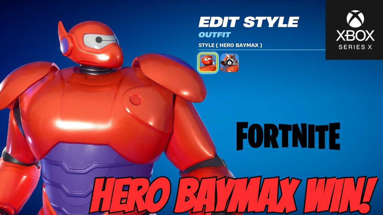 FORTNITE HERO BAYMAX WIN! XBOX CHAPTER 6 SEASON 1 - YouTube