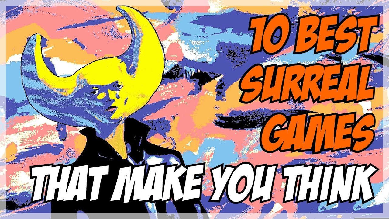 10 Surreal Games That Make You Think - 2022 - YouTube