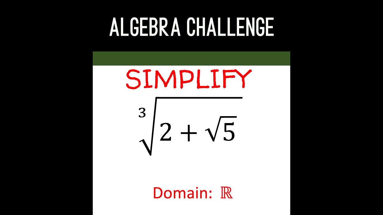 Simple Yet Challenging Algebra Problem | Simplifying Radicals - YouTube