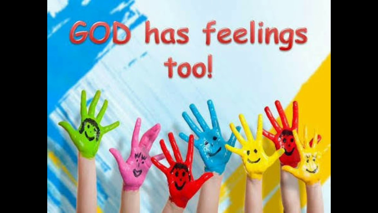 Bible Verses.about God -- God has feelings too! - YouTube
