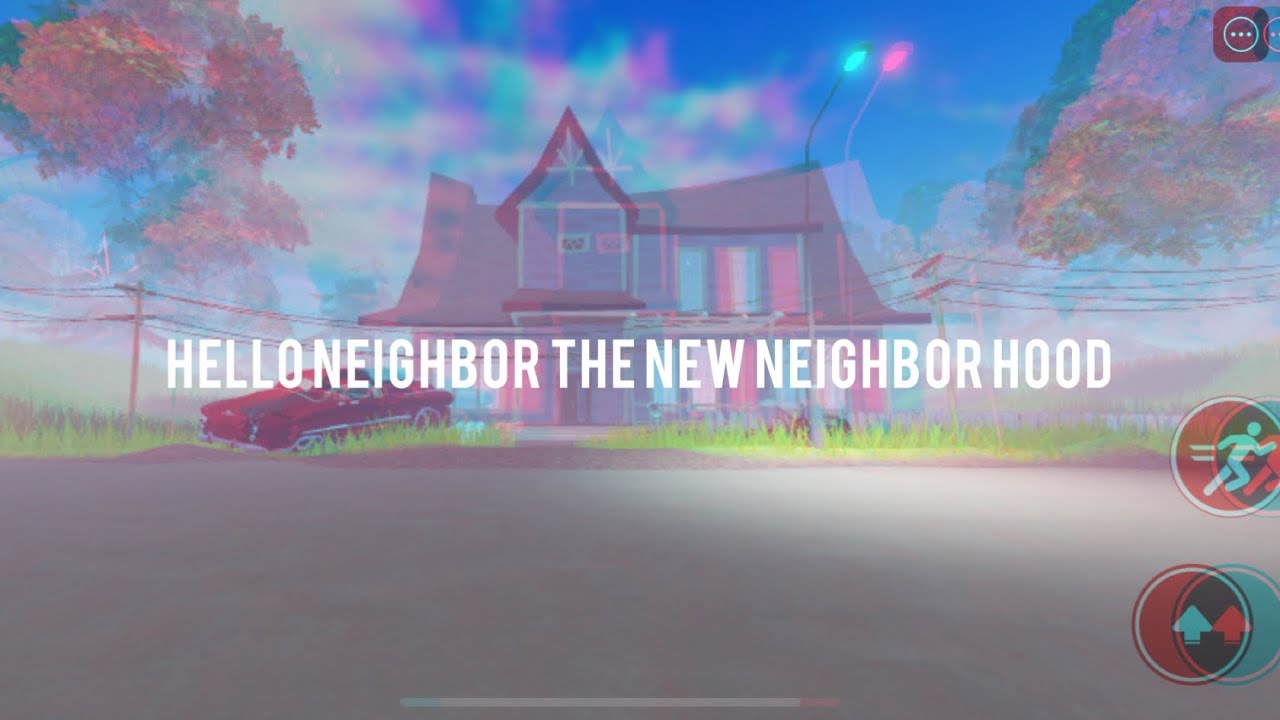 Hello neighbor the new neighbor hood - YouTube