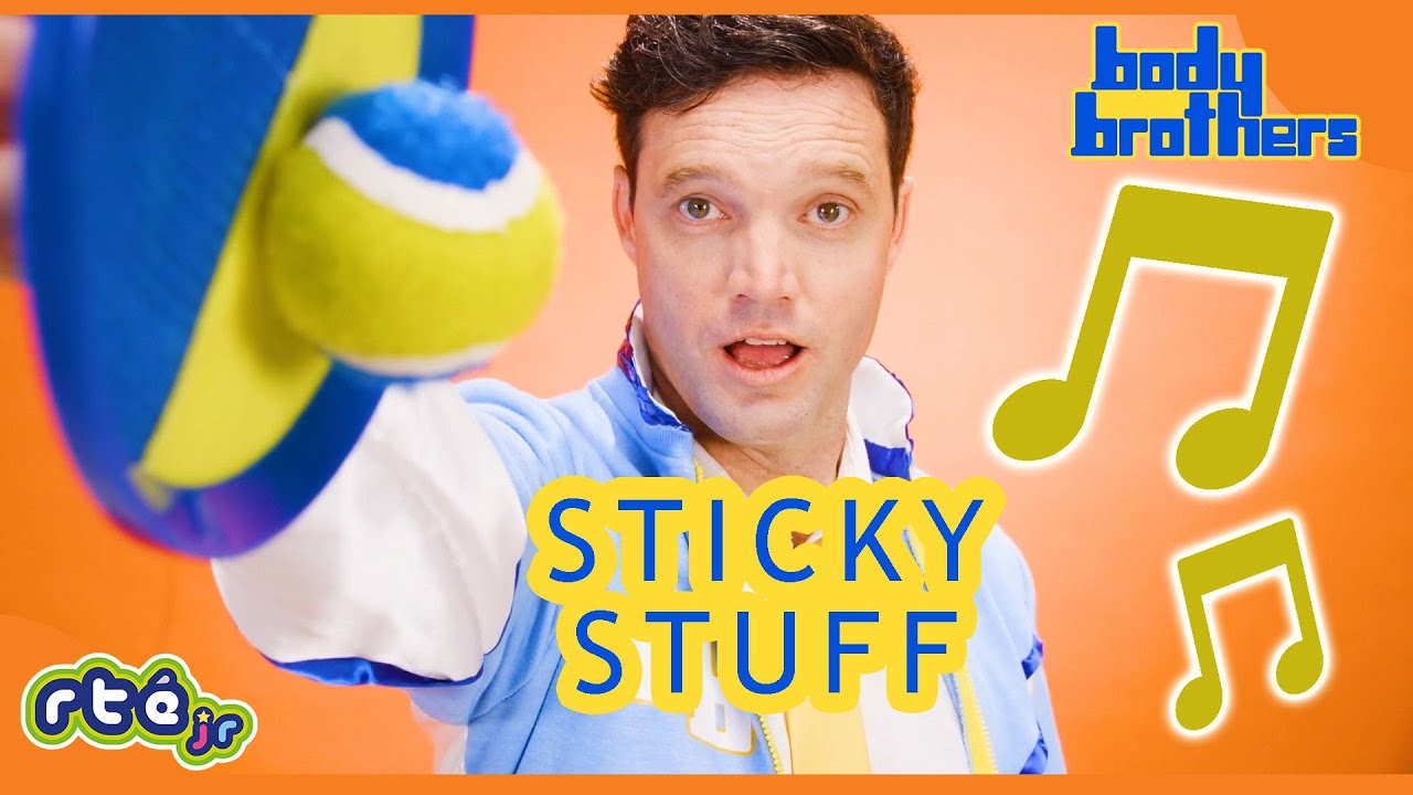 The Body Brothers | Sticky Stuff Song 🎵 | So Many Sticky Things You Can Do! |@RTÉjrOfficial ...