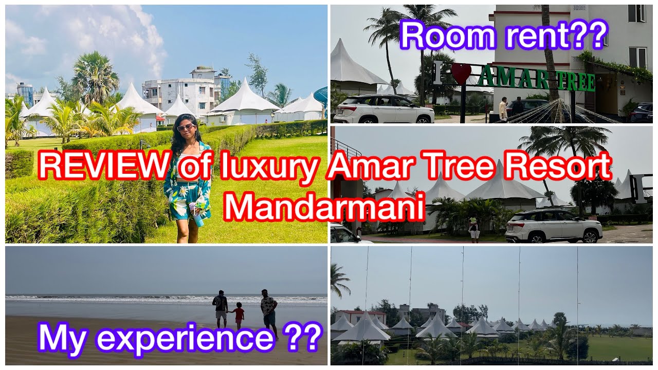 Review of luxury Amar tree/banyan tree Resort Mandarmani. #review # ...