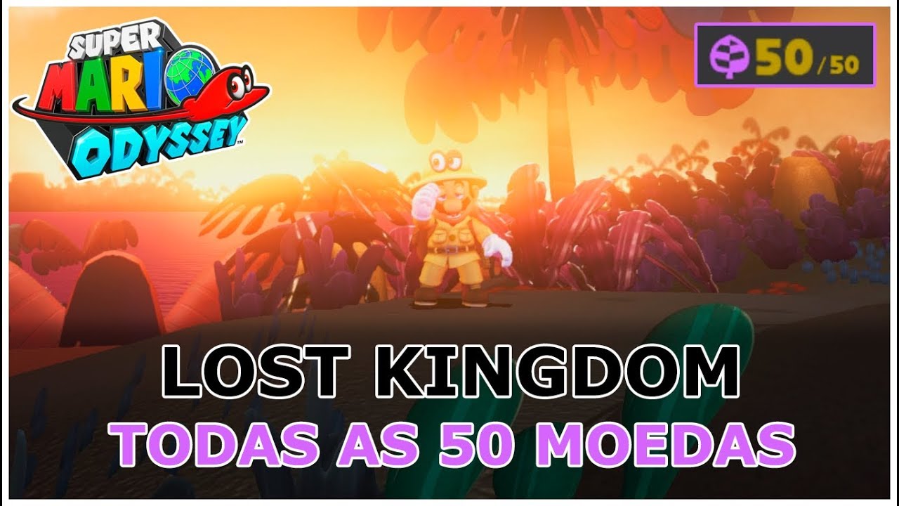 SUPER MARIO ODYSSEY - LOST KINGDOM (LOCALIZAÇÃO DAS 50 MOEDAS ROXAS ...