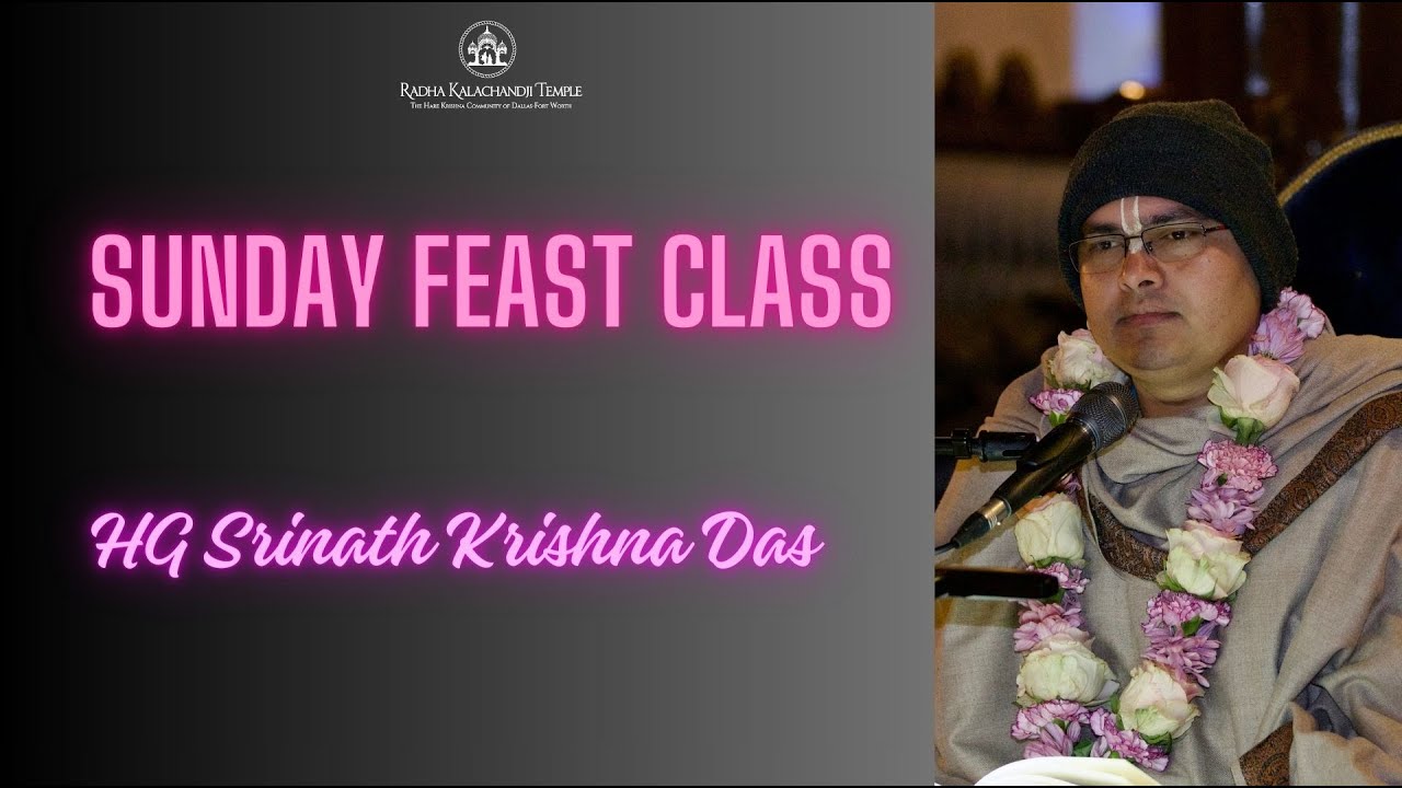 Sunday Feast - Srila Prabhupada Appearance Day | HG Srinath Krishna Das ...