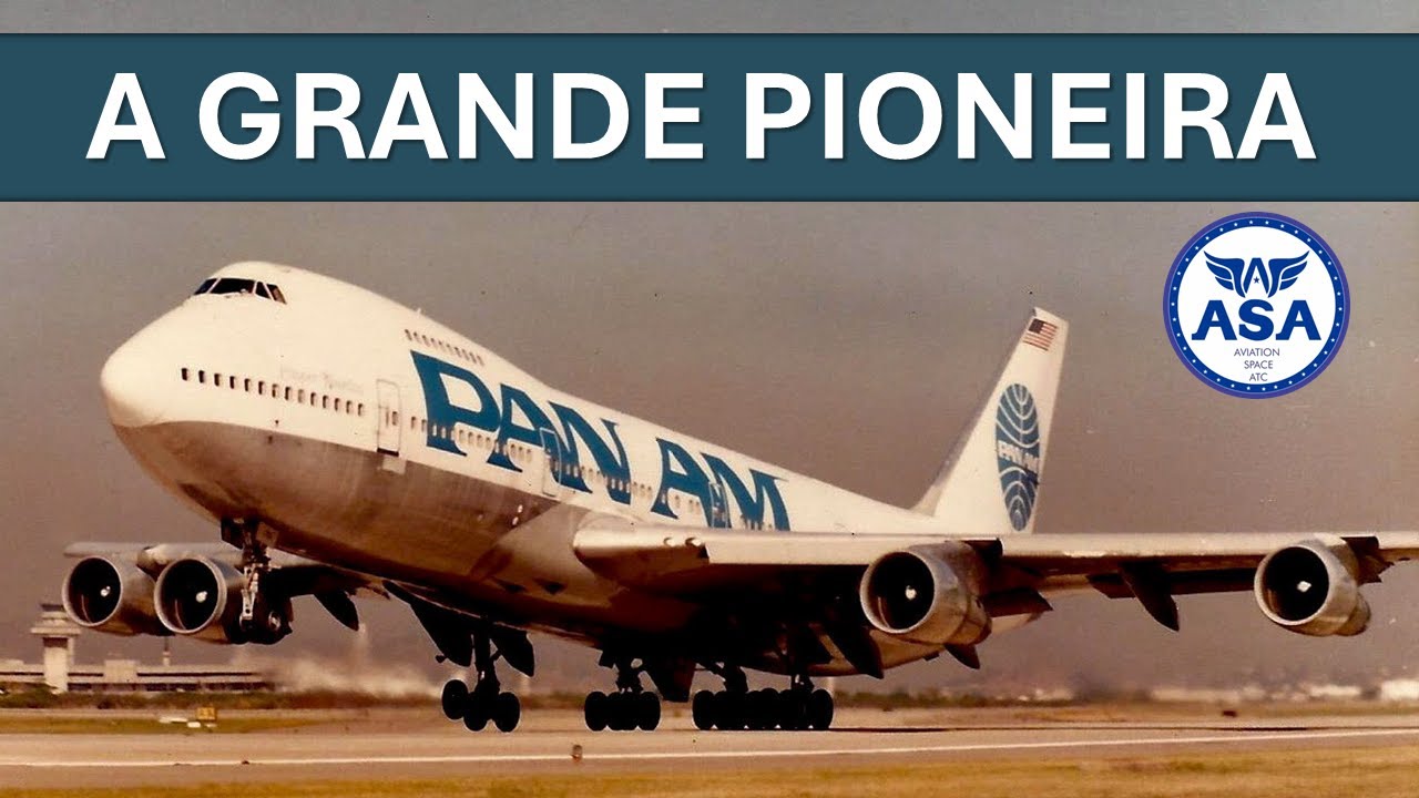 PAN AM: A COMPANHIA AÉREA QUE MARCOU GERAÇÕES - YouTube